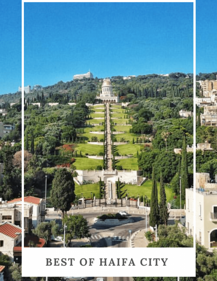 טיול לחיפה המלצות על מלון וסיורים בעיר חיפה - Travel with Sheila