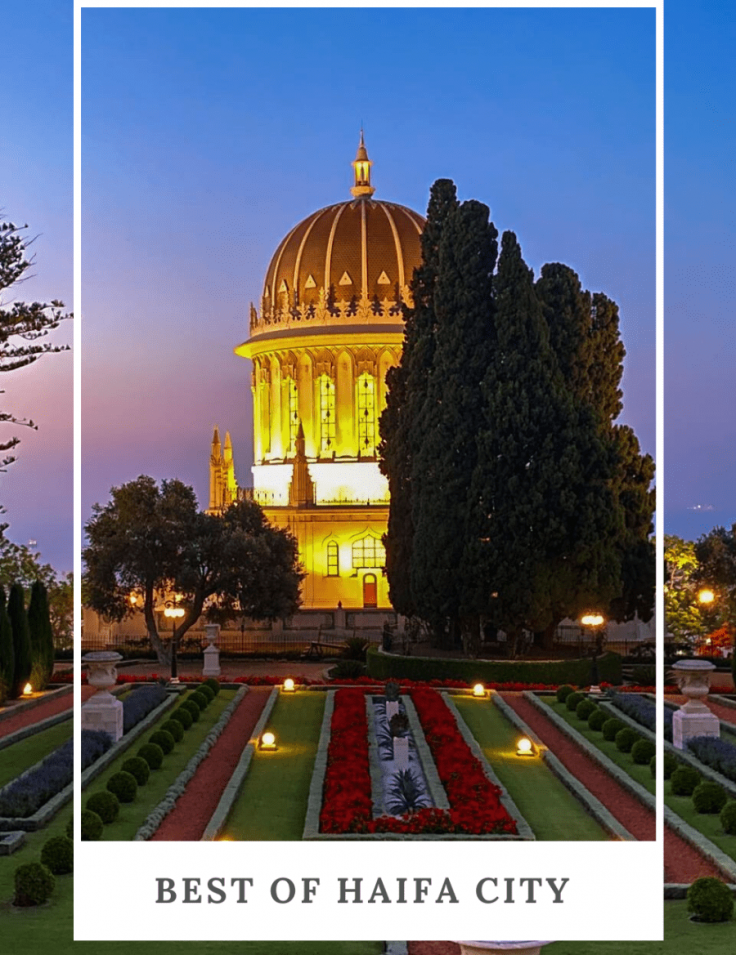 טיול לחיפה המלצות על מלון וסיורים בעיר חיפה - Travel with Sheila